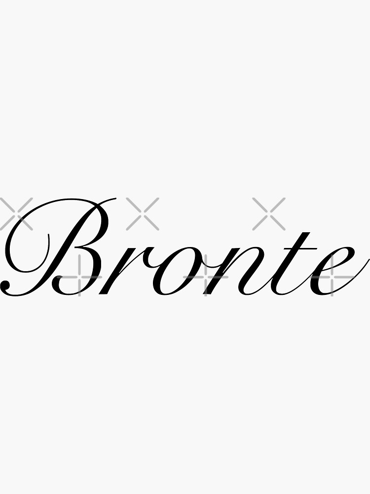 "Bronte - rare girl names" Sticker for Sale by TeganLB | Redbubble