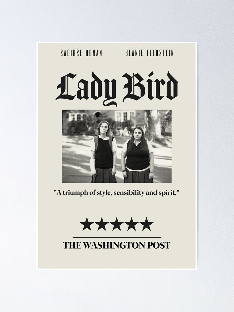 "Lady Bird" Poster for Sale by rottenben | Redbubble