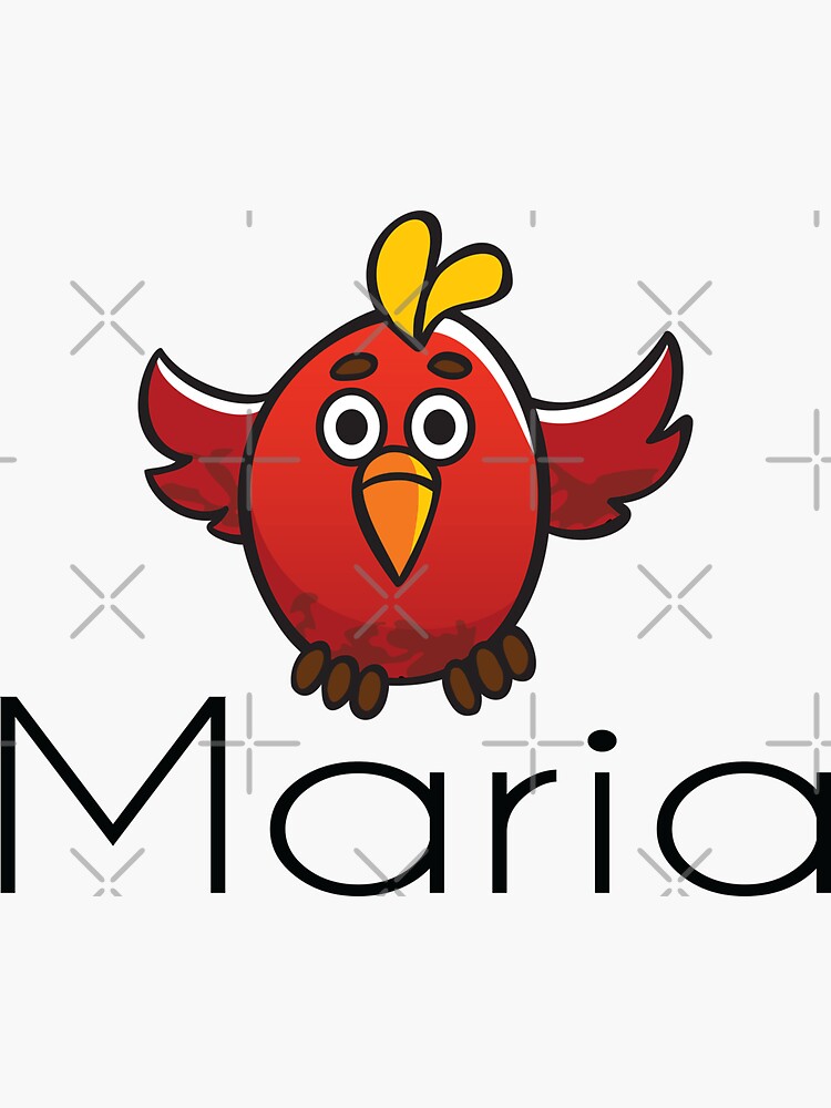 "Maria Cute Bird My Name Is Maria." Sticker by ProjectX23 | Redbubble