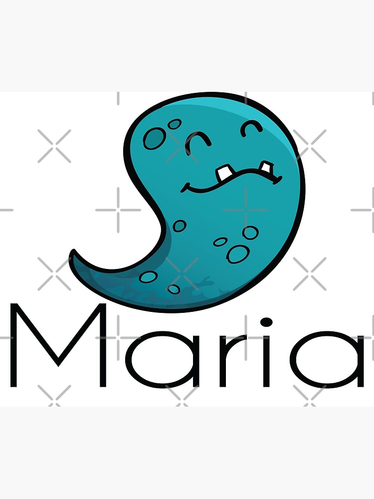 "Maria Cute Monster My Name Is Maria." Poster for Sale by ProjectX23 ...