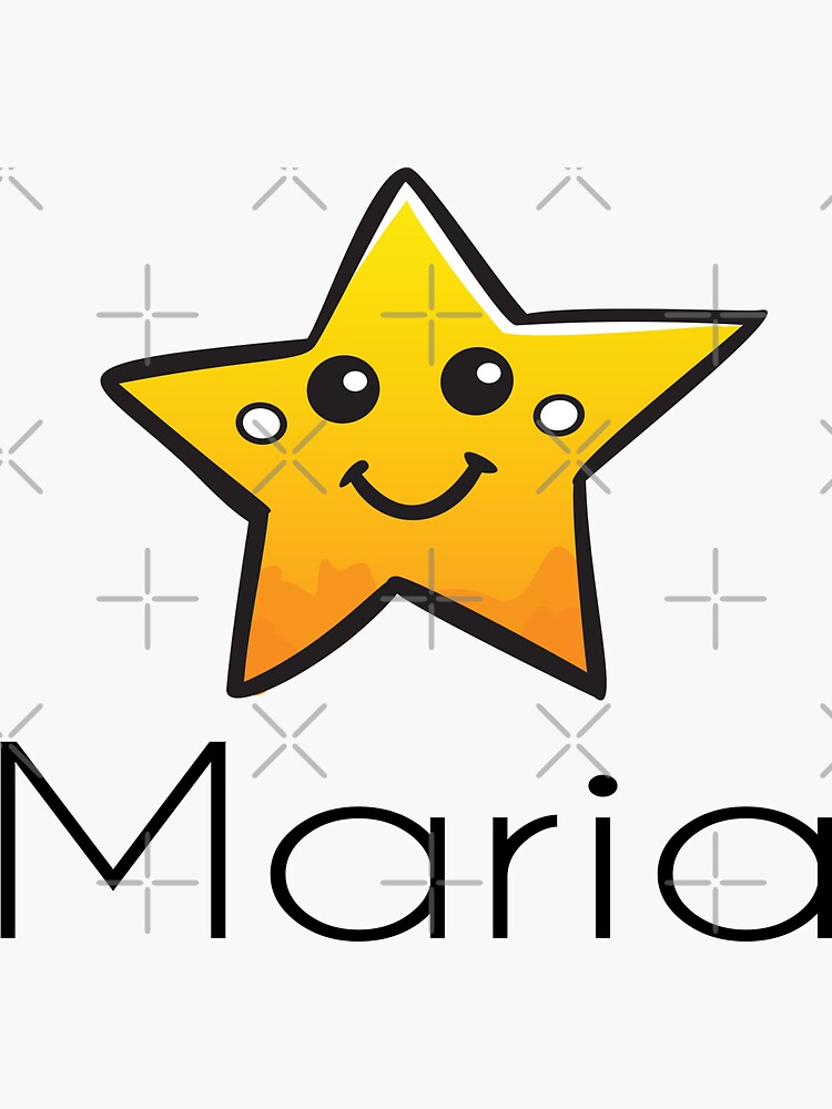 "Maria Cute Star My Name Is Maria." Sticker by ProjectX23 | Redbubble