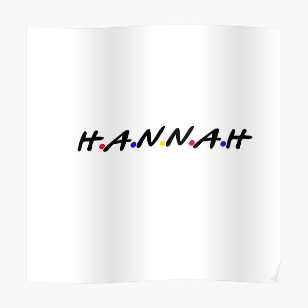 "Hannah" Poster by Olivia3175 | Redbubble