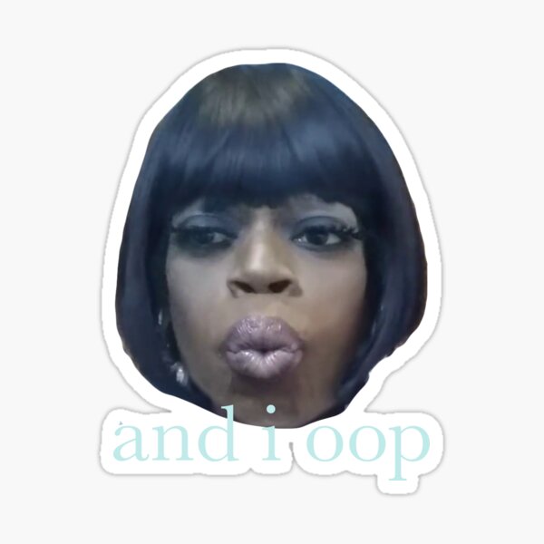 "And i oop-" Sticker for Sale by Micermoncer | Redbubble