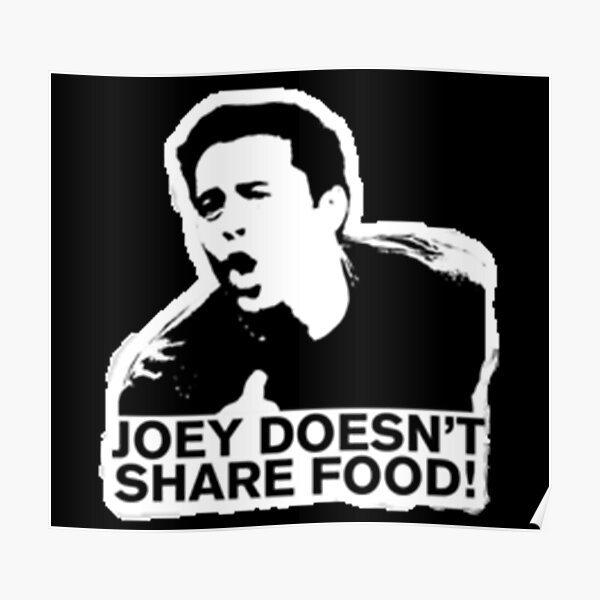 "Joey friends" Poster for Sale by aleynayucel | Redbubble