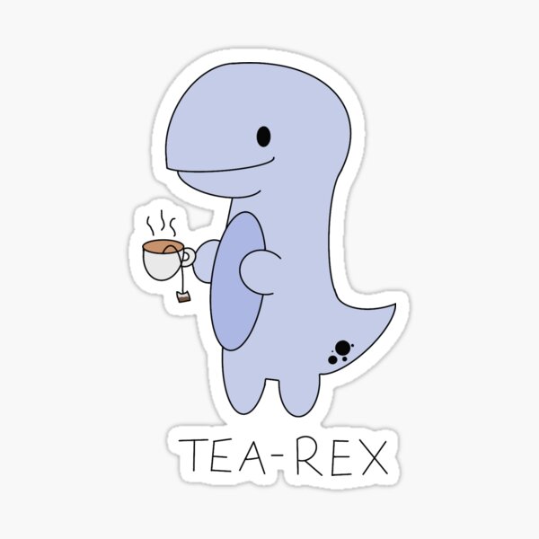 Tea Rex Gifts & Merchandise | Redbubble