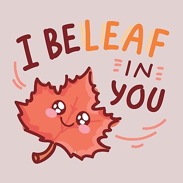 "Believe in you pun" Greeting Card for Sale by Earthsavers | Redbubble