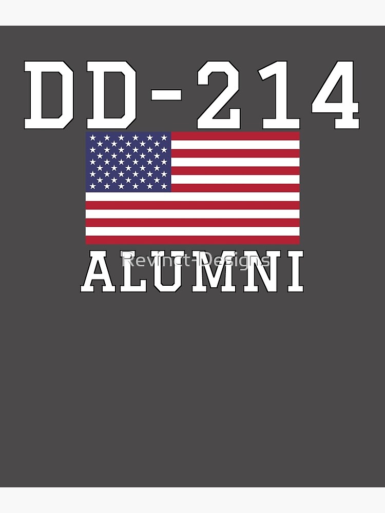 "Patriotic DD-214 Alumni" Poster for Sale by Revinct-Designs | Redbubble