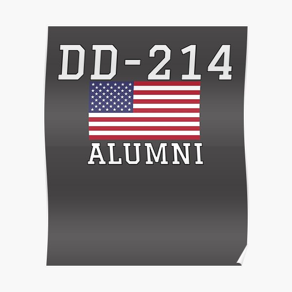 "Patriotic DD-214 Alumni" Poster for Sale by Revinct-Designs | Redbubble