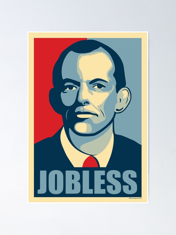 "JOBLESS" Poster by artbygeorge | Redbubble