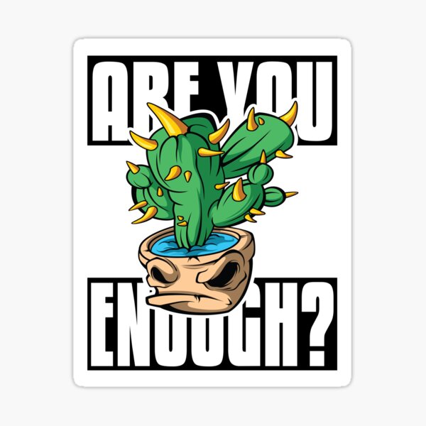 "Cactus Monster Anime Manga Are You Brave Enough? " Sticker for Sale by ...