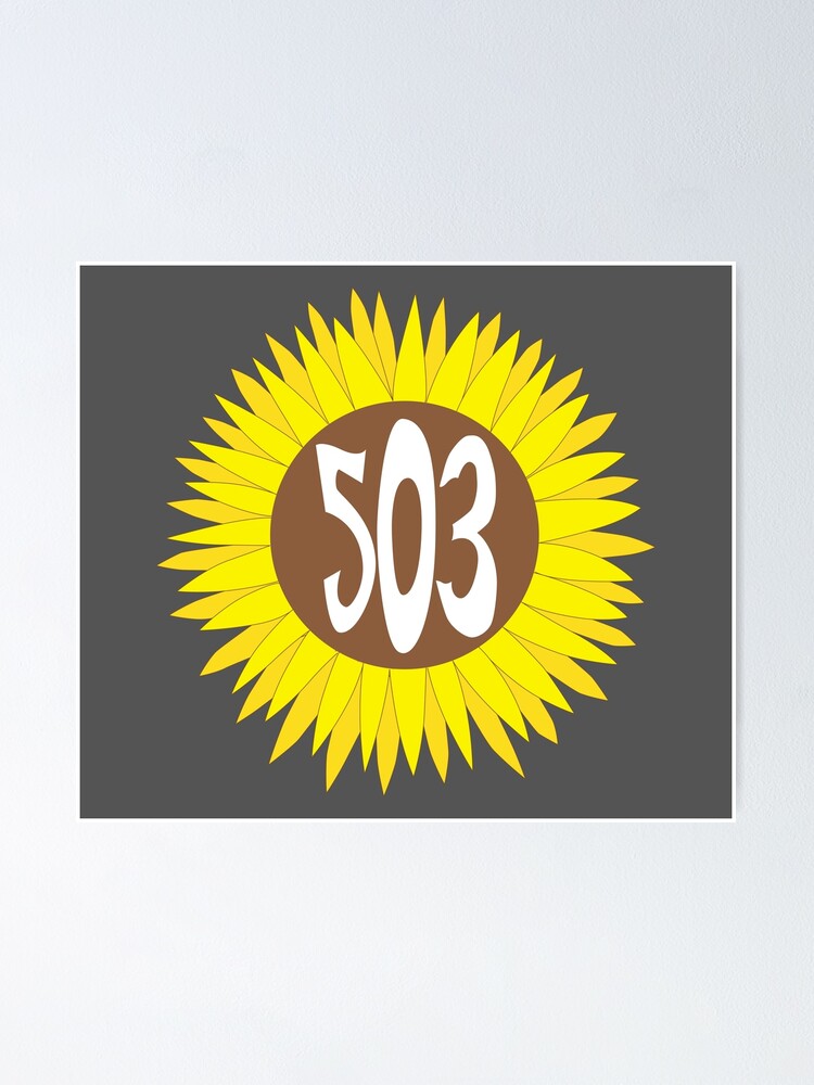 "Hand Drawn Oregon Sunflower 503 Area Code" Poster for Sale by itsrturn ...