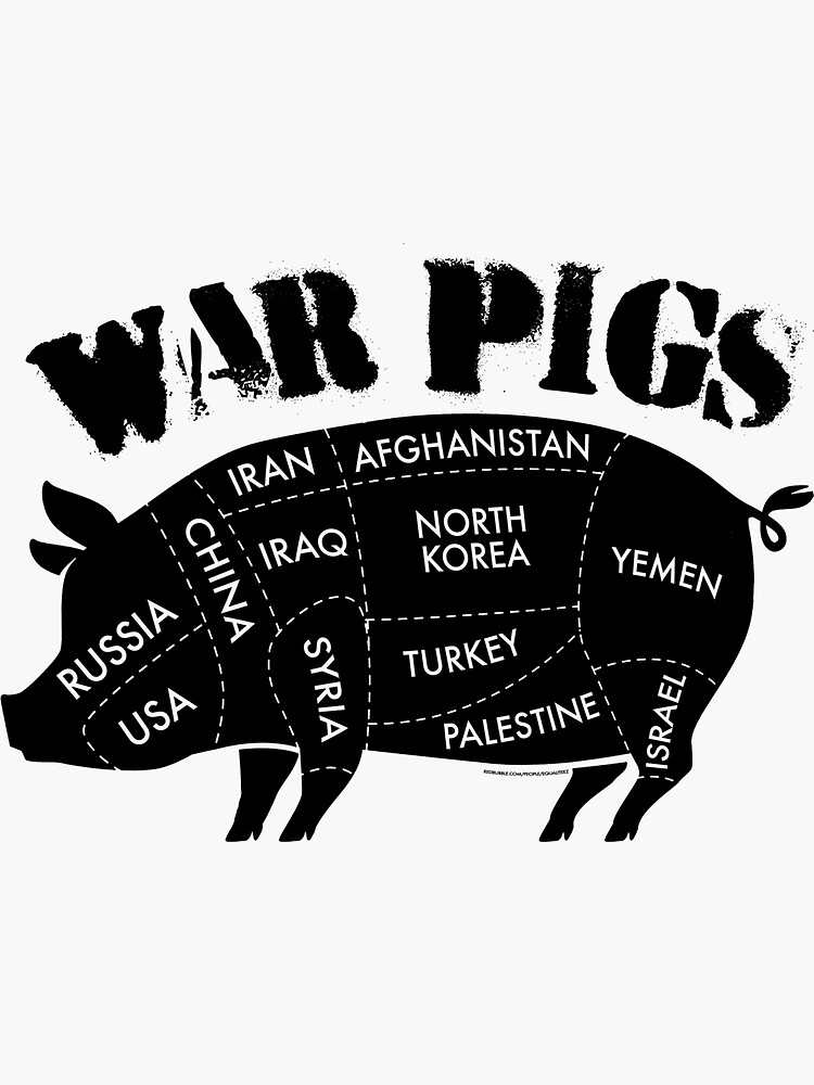 "WAR PIGS" Sticker for Sale by EqualiTEEZ | Redbubble