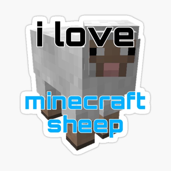 "I LOVE MINECRAFT SHEEP sticker" Sticker by strwbrymilk | Redbubble
