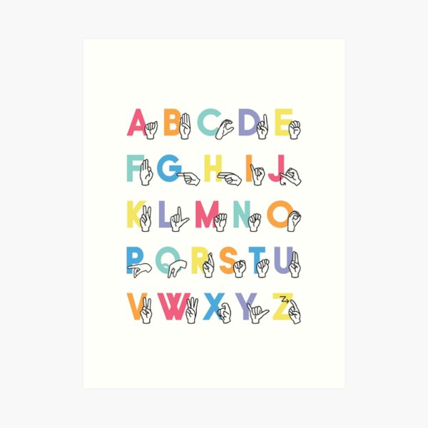 "ASL Sign Language Alphabet - Pastel Colors" Art Print by debiwennekes ...
