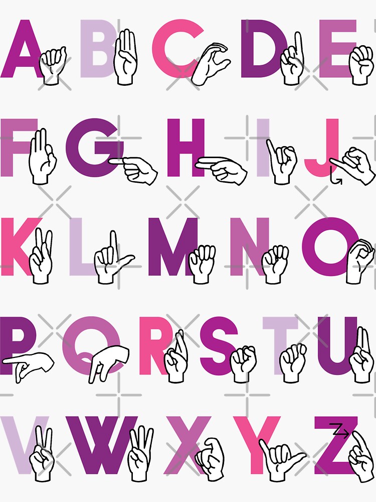 "ASL Alphabet Sign Language - Girls Favoruite" Sticker for Sale by ...