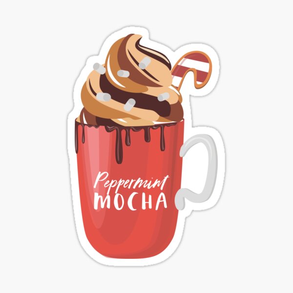 "Peppermint Mocha with Whip and a Candy Cane" Sticker for Sale by ...