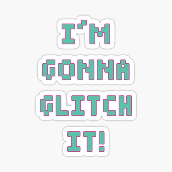 "Glitch " Sticker by tpanthro1 | Redbubble