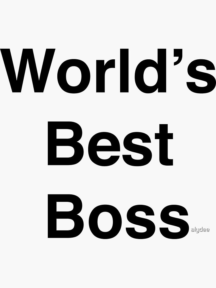 "World's Best Boss" Sticker for Sale by alydee | Redbubble