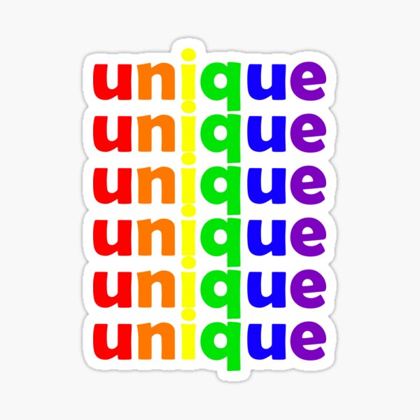 "Everyone is UNIQUE" Sticker by MissDrama | Redbubble