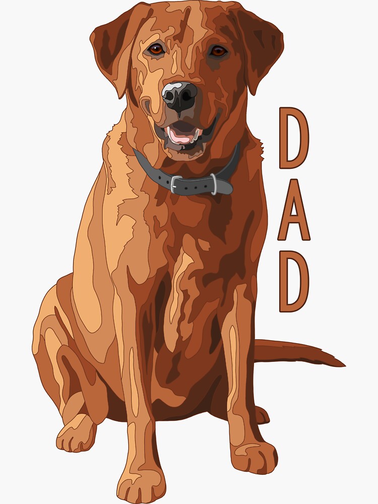"Lab Dad Fox Red Labrador Retriever Dog" Sticker by csforest | Redbubble