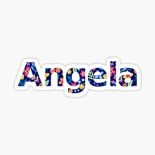 Angela Name Gifts & Merchandise | Redbubble