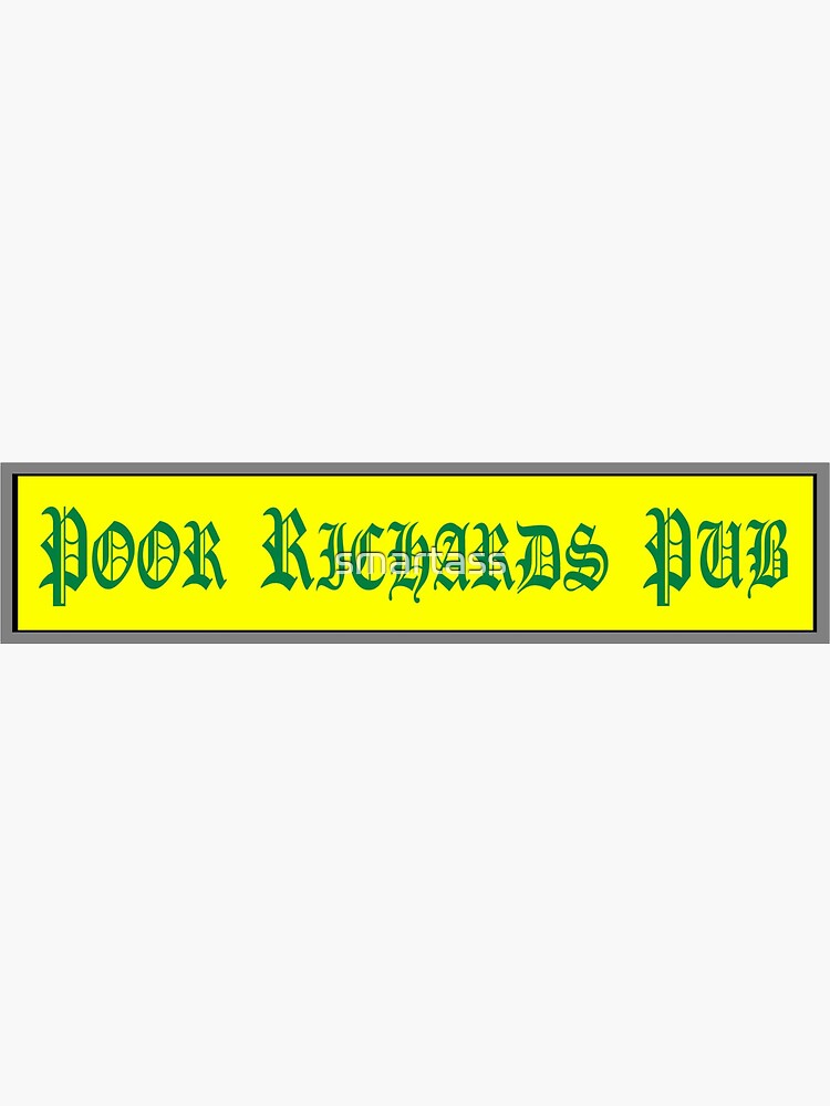 ""Poor Richard's Pub" The Office" Sticker by smartass | Redbubble