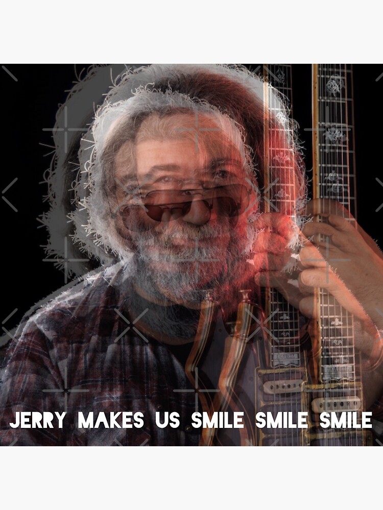 "Jerry makes us smile smile smile " Sticker for Sale by NativeAssady ...
