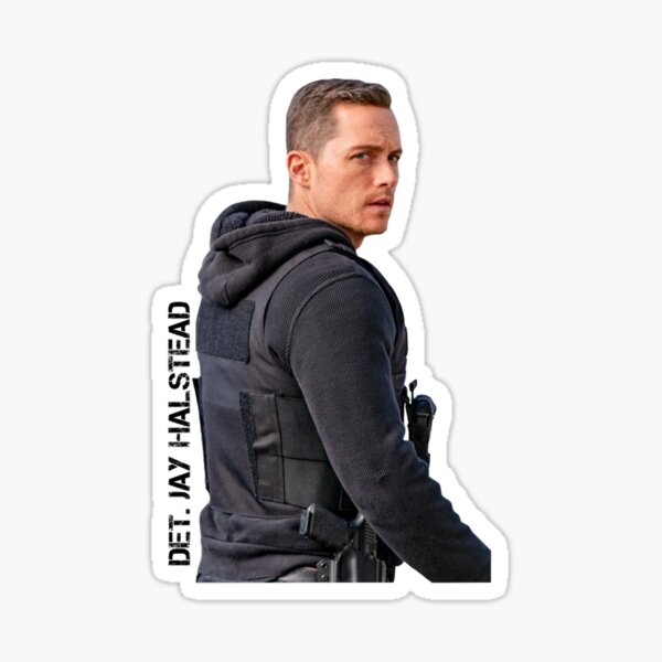 "CHICAGO P.D. - DETECTIVE JAY HALSTEAD - JESSE LEE SOFFER" Sticker for ...