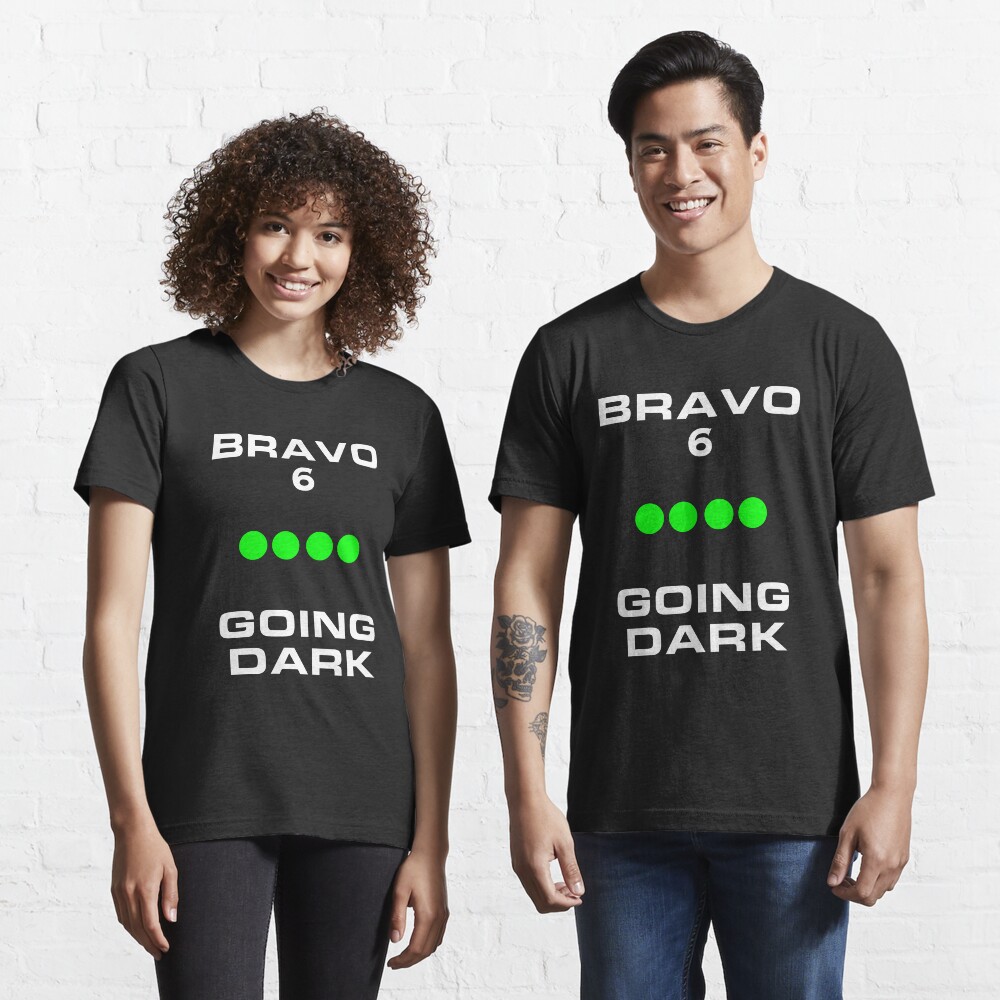 "Call of duty - Bravo 6 Going Dark" T-shirt for Sale by Recor911 ...