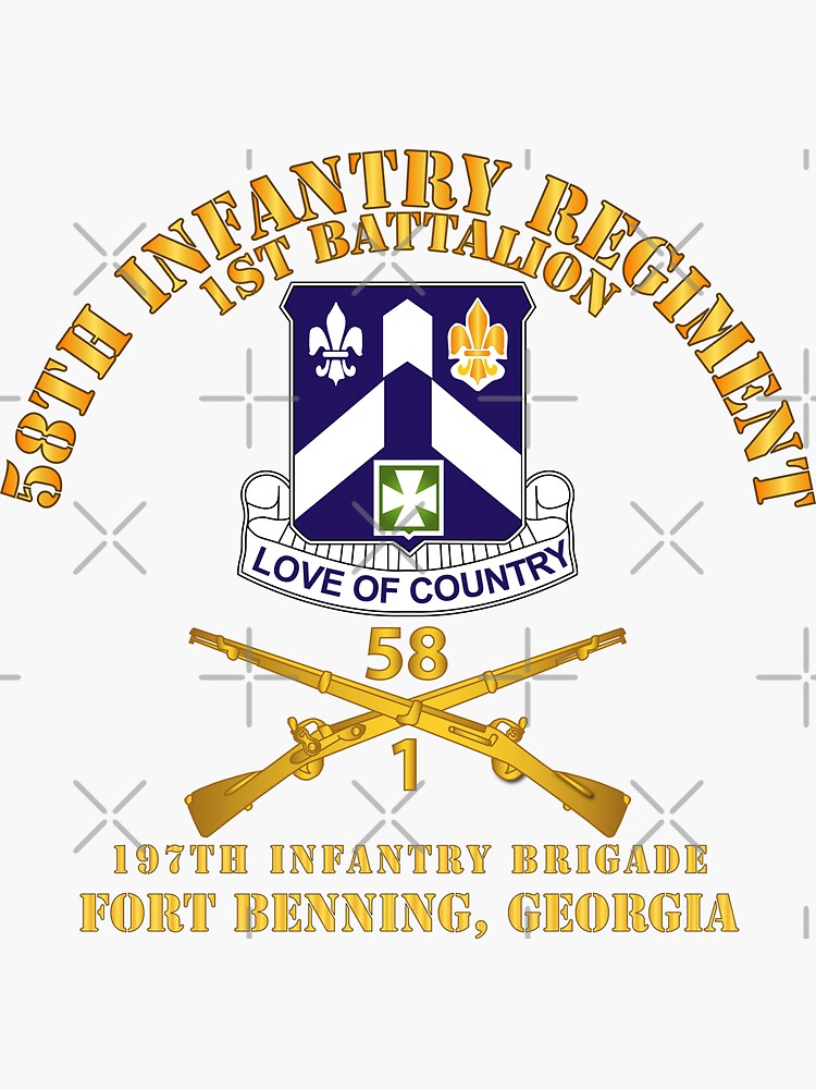 "Army - 1st Bn 58th Infantry - 197th Inf Bde Ft Benning Ga" Sticker for ...