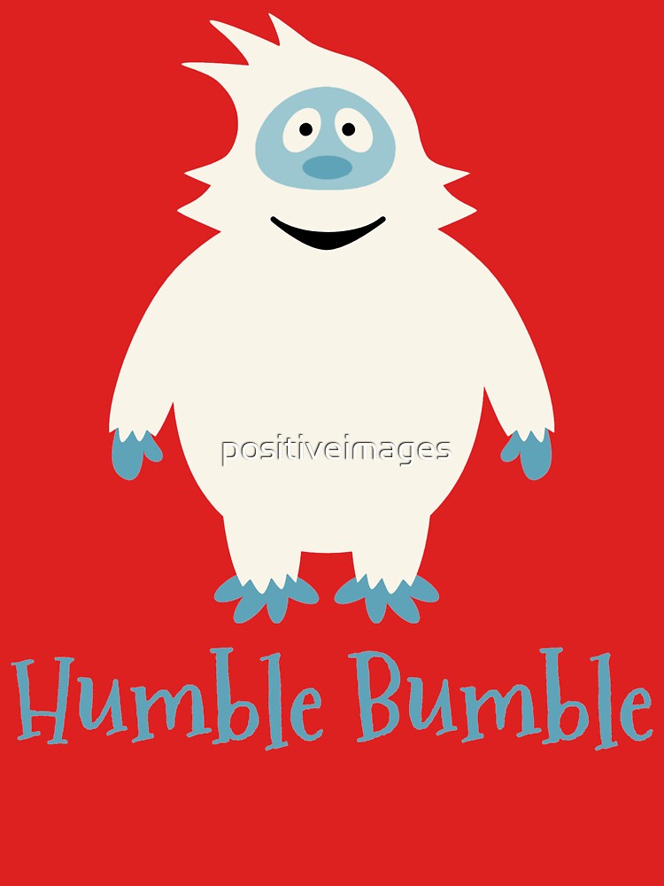 "Humble Bumble" T-shirt by positiveimages | Redbubble | bumble t-shirts ...