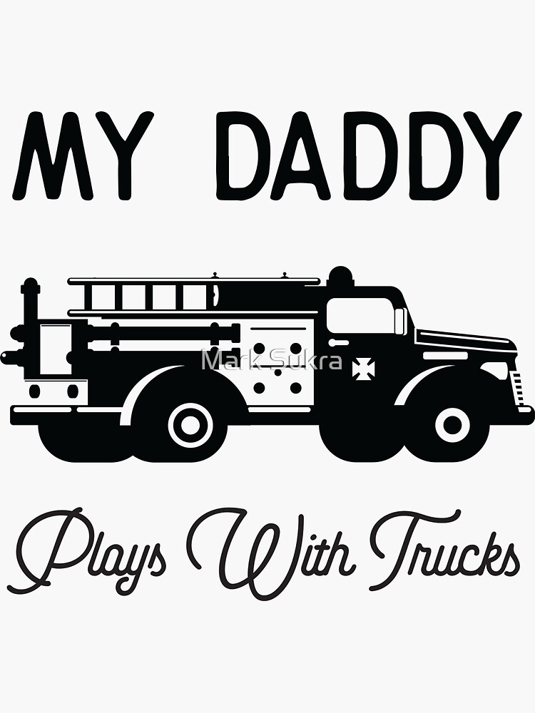 "Fire Department Firefighter Fire Truck Father's Day Firefighter Father ...