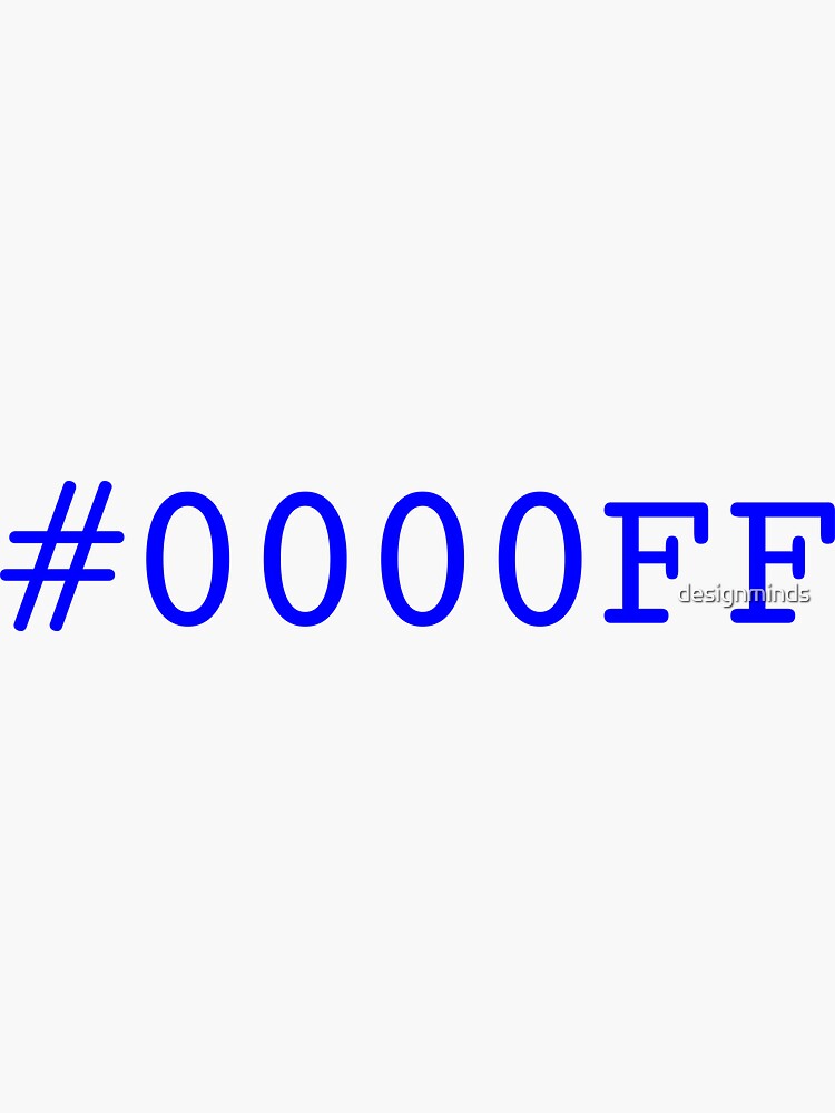 "#0000ff (blue)" Sticker for Sale by designminds | Redbubble