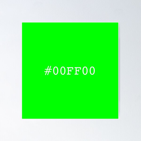 "#00ff00 (green)" Poster for Sale by designminds | Redbubble