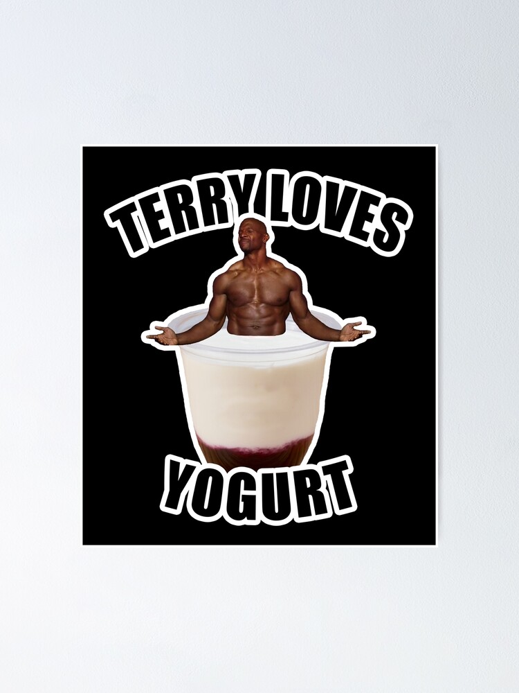 "Terry Loves Yogurt - Brooklyn Nine Nine" Poster by RafikCreations ...