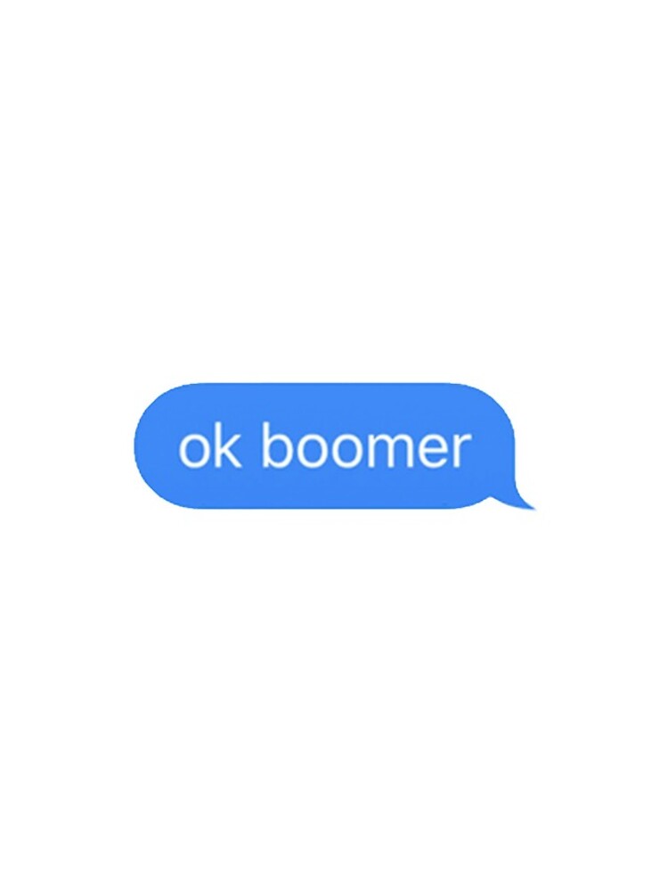 "ok boomer text message" iPhone Case for Sale by JacobRS13 | Redbubble