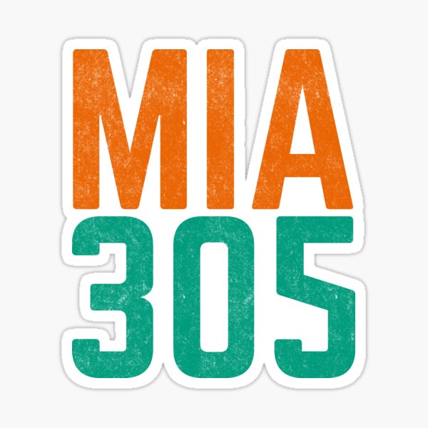 "MIA 305" Sticker for Sale by Primotees | Redbubble