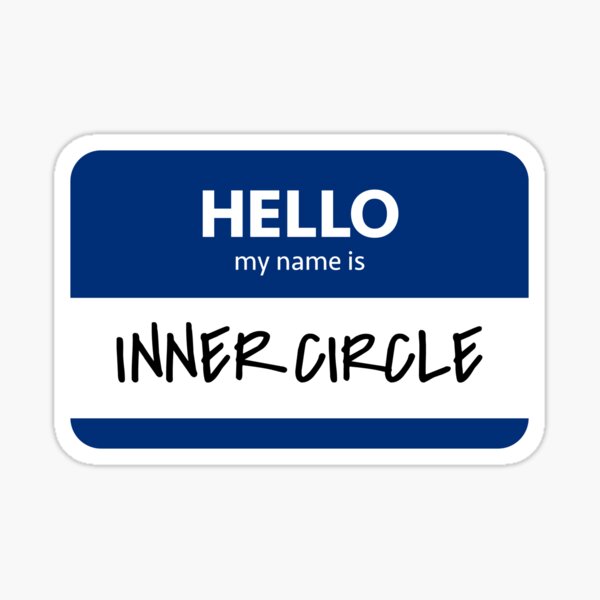 "Hello Innercircle" Sticker for Sale by bannet | Redbubble
