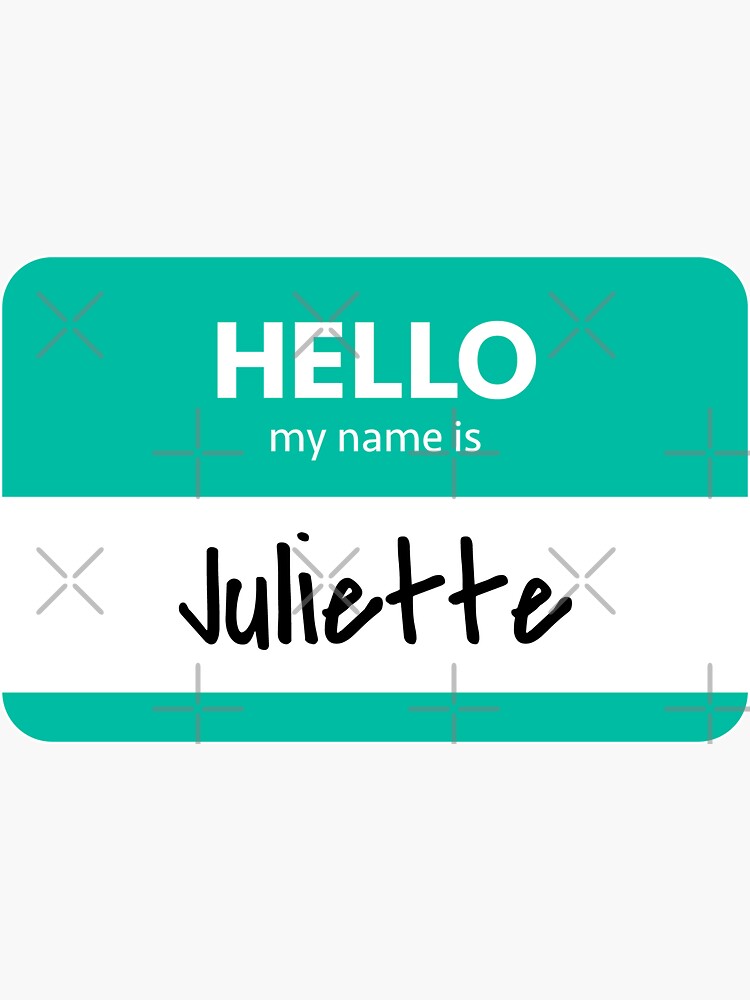 "Hello Juliette" Sticker for Sale by bannet | Redbubble