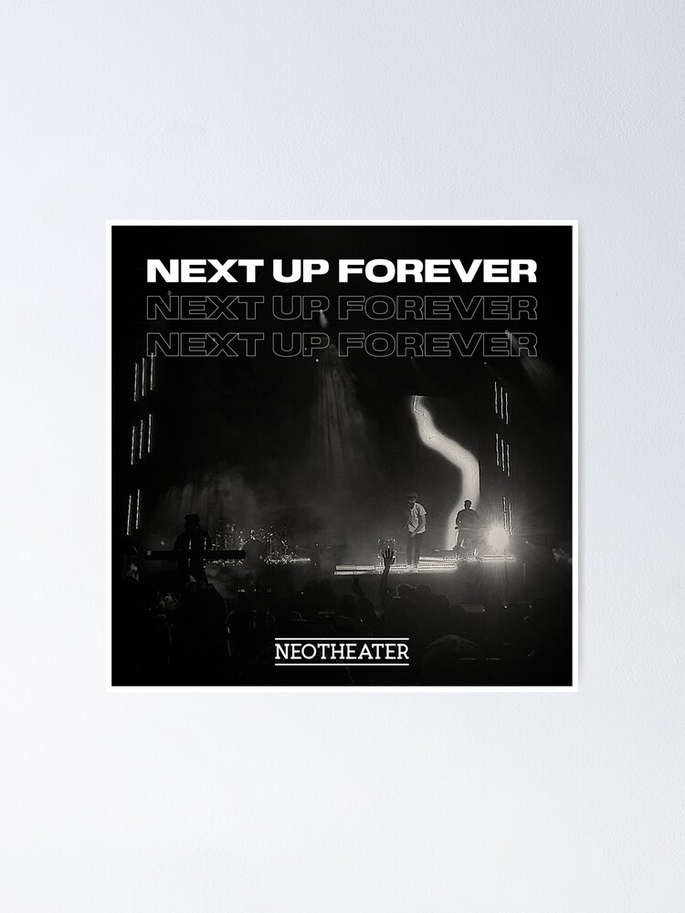 "Next Up Forever Tour Photo" Poster for Sale by usernate | Redbubble