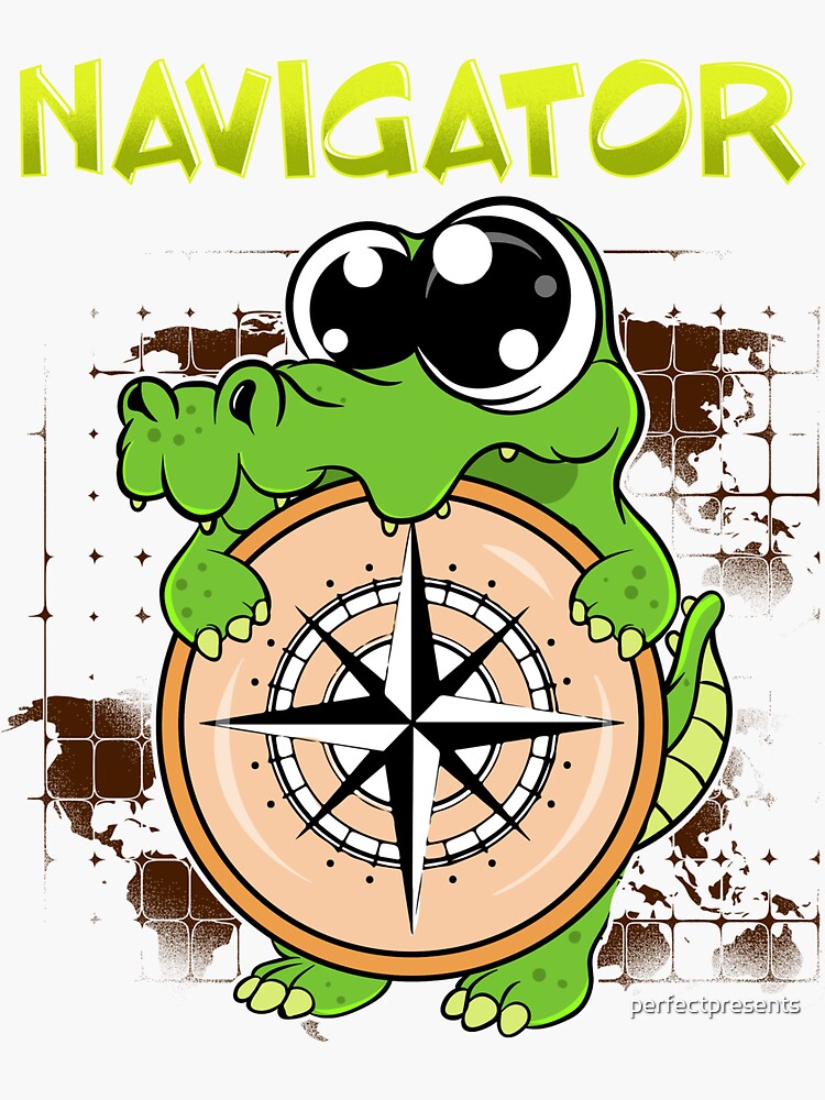 "Cute & Funny Navigator Pun Alligator Compass" Sticker for Sale by ...