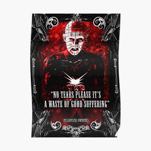 "Hellraiser Pinhead quote" Poster for Sale by SyanArt | Redbubble