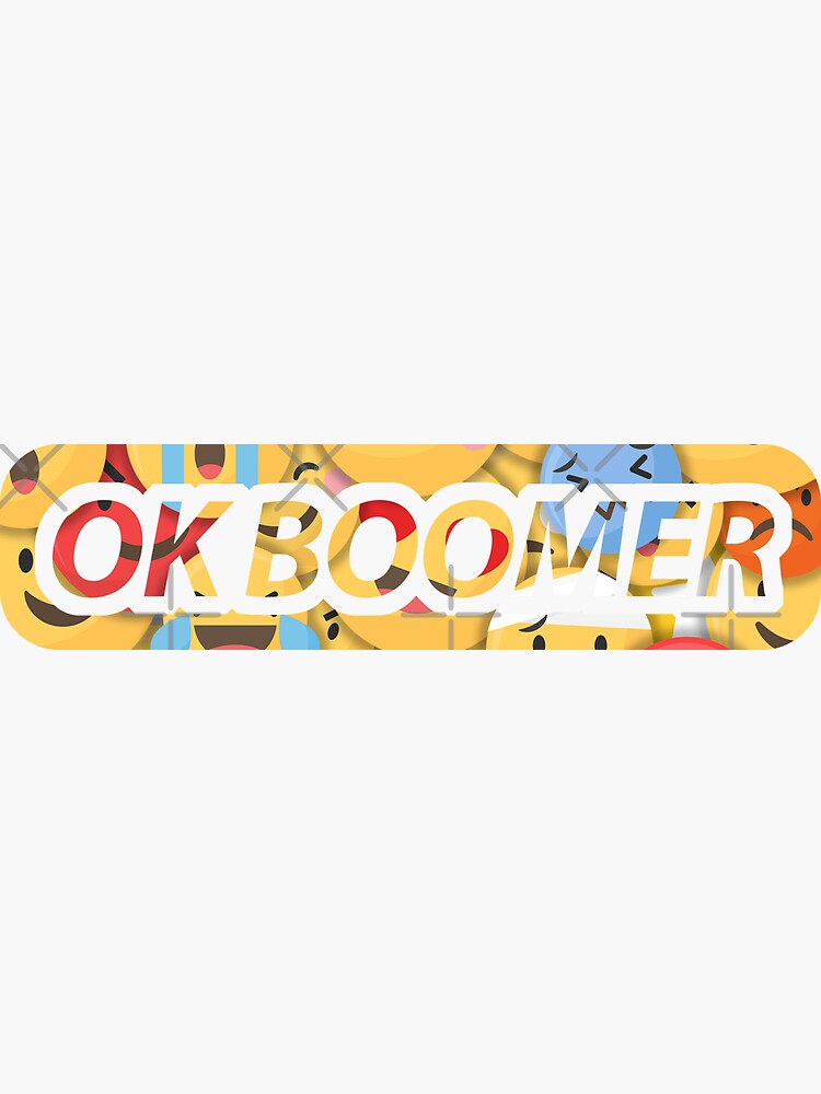 "Ok Boomer Emoji Montage" Sticker for Sale by felixbunny | Redbubble