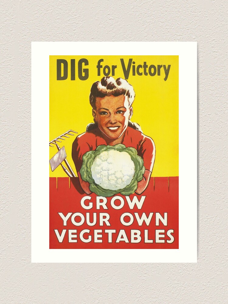 "Vintage Dig For Victory Grow Your Own Vegetables WW2 Poster" Art Print ...