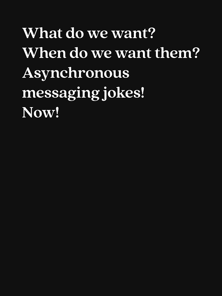 "Programmer Humor Funny Programming Asynchronous Joke Design design ...