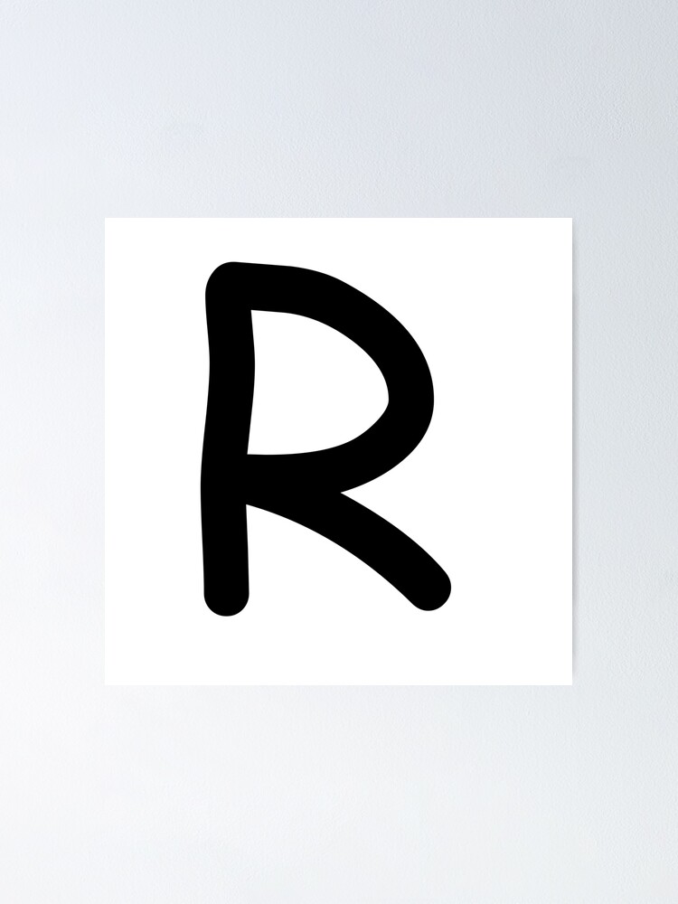 "The Letter R - Comic Sans" Poster for Sale by etlinguae | Redbubble