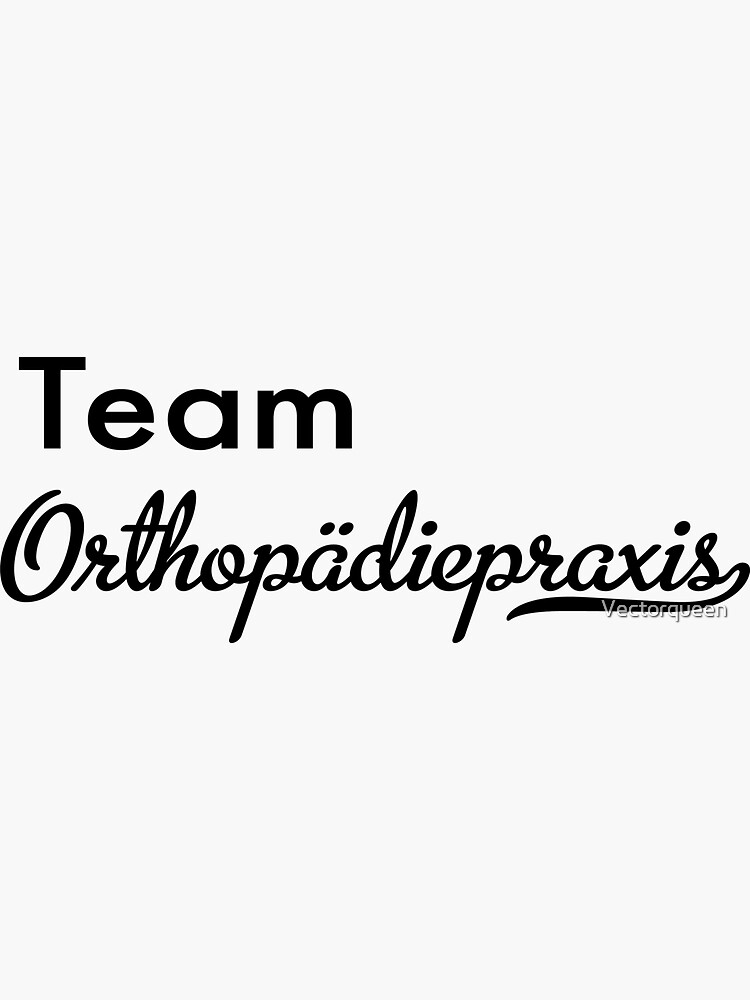 "Team orthopedic practice" Sticker for Sale by Vectorqueen | Redbubble