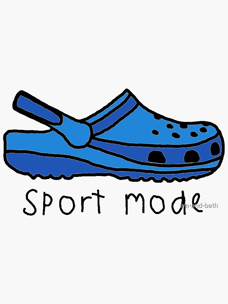 "sport mode crocs" Sticker by em-and-beth | Redbubble