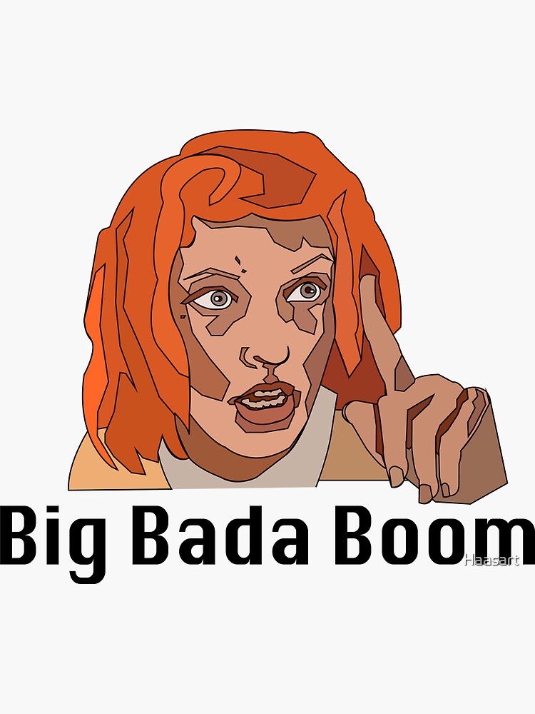 "Big Bada Boom" Sticker for Sale by Haasart | Redbubble