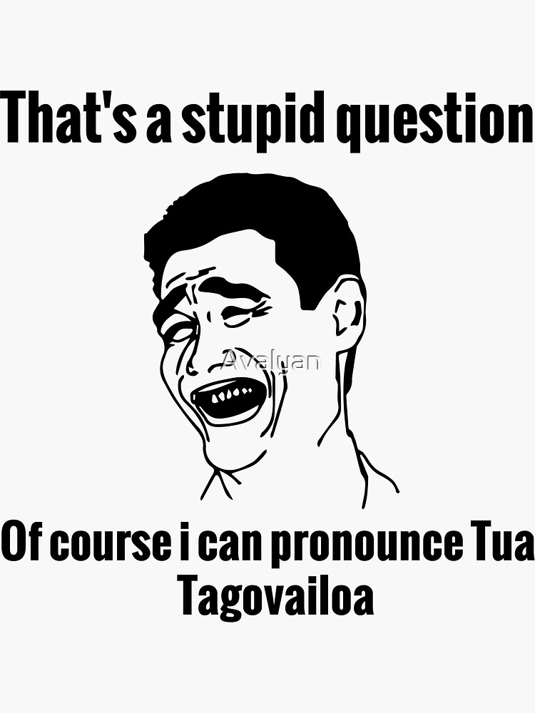 "Tua Tagovailoa Meme" Sticker for Sale by Avalyan | Redbubble